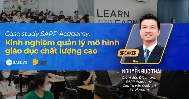 Case study SAPP Academy: Giáo dục chất lượng cao nên làm gì để tối ưu trải nghiệm học viên ...